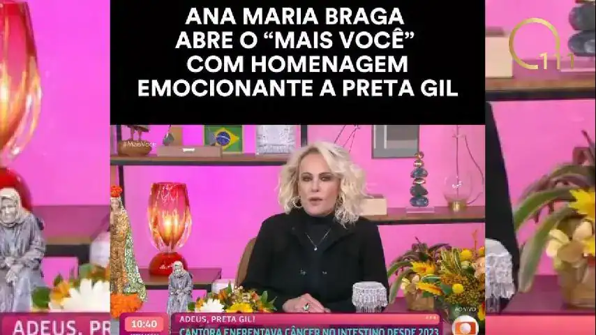 Ana Maria Braga se emociona ao homenagear Preta Gil no “Mais Você ...